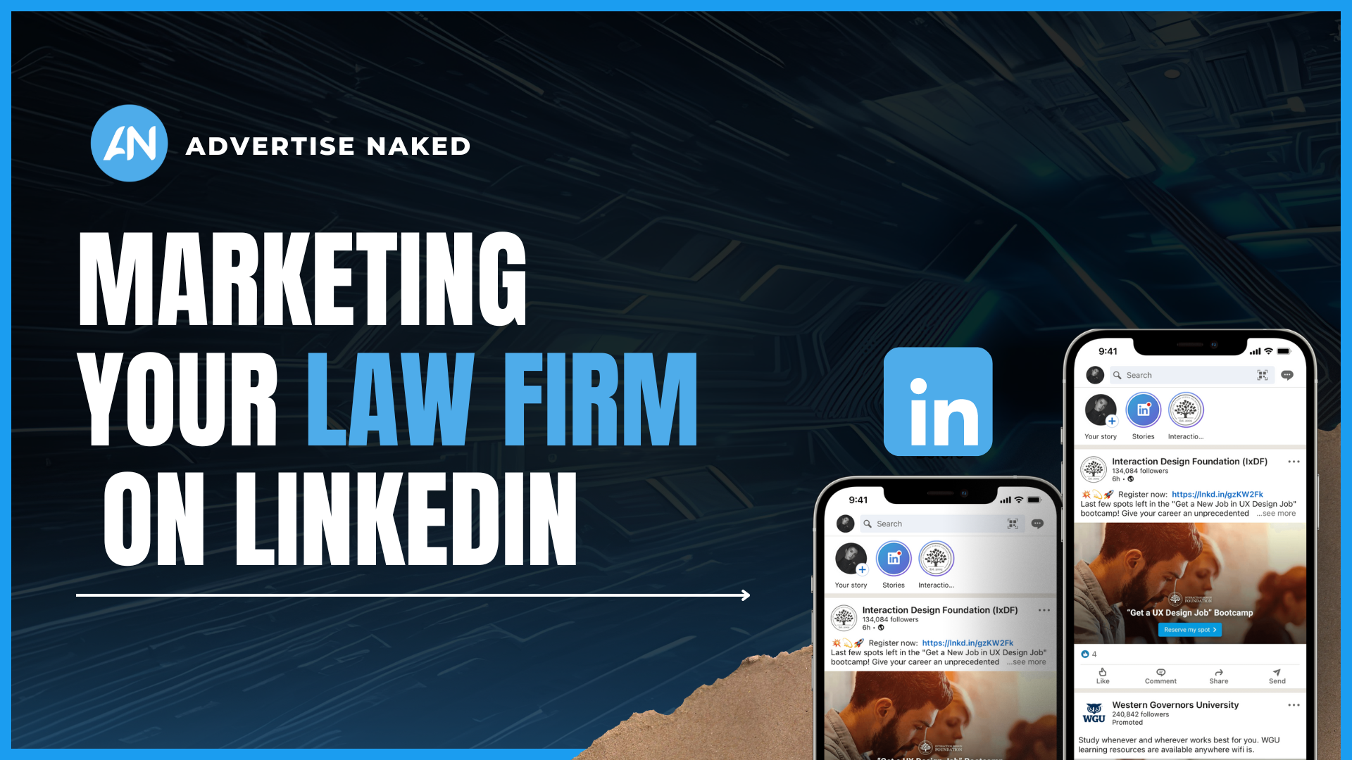 Marketing Your Law Firm on LinkedIn - Advertise Naked